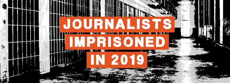 Journalists Imprisoned in 2019 / Infographics / Multimedia / Media ...