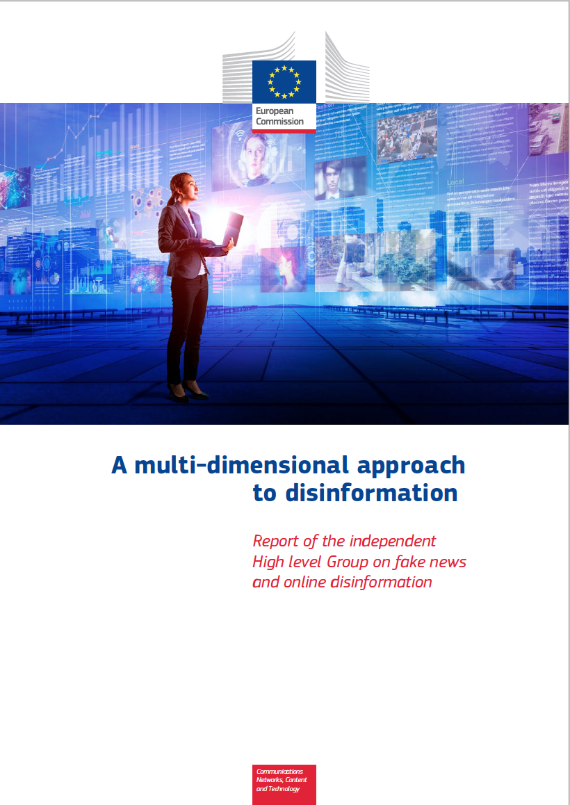 A multi-dimensional approach to disinformation / Reports and papers ...