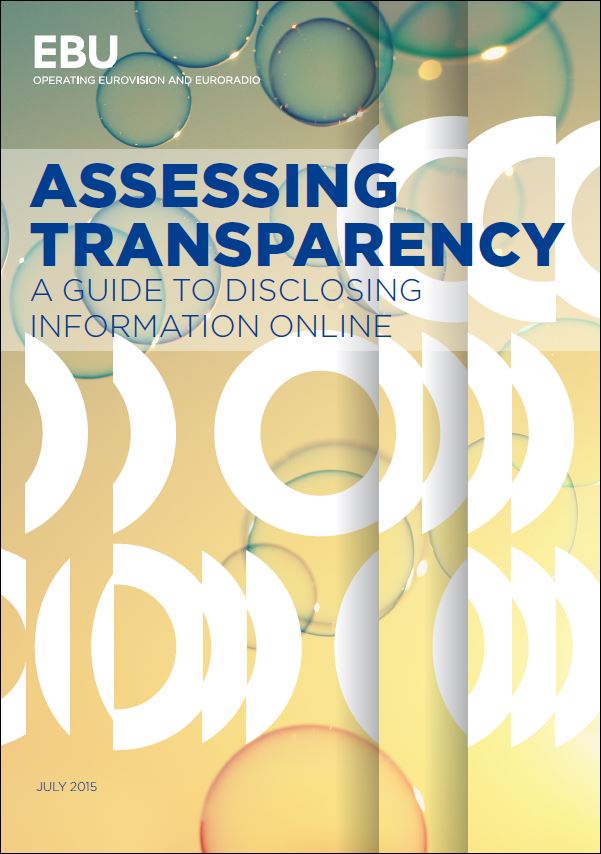 Assessing transparency. A guide to disclosing information online ...