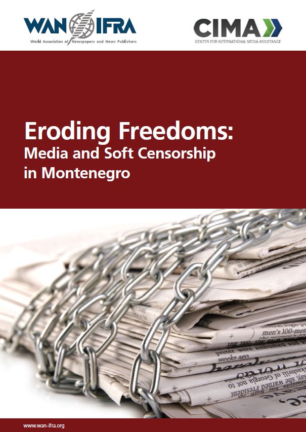 Eroding Freedoms: Media and Soft Censorship in Montenegro / Reports and ...