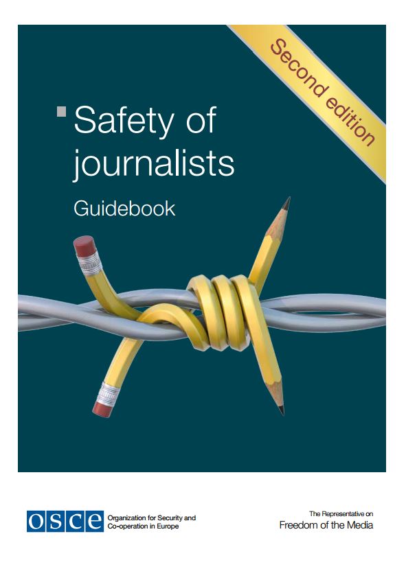 OSCE Safety of Journalists Guidebook / Reports and papers / Resources ...