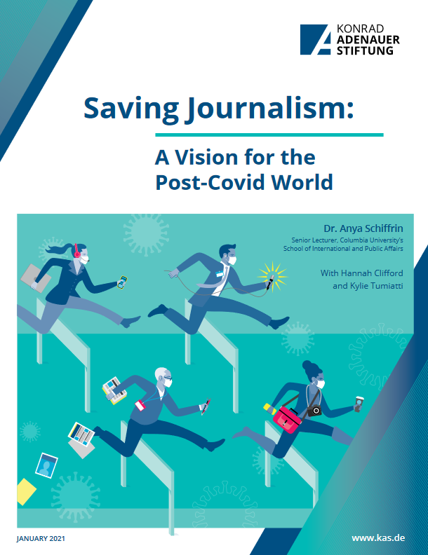 Saving Journalism: A Vision for the Post-Covid World / Reports and ...