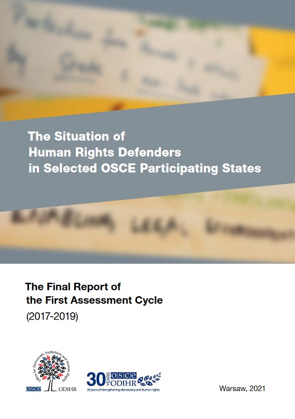 The Situation of Human Rights Defenders in Selected OSCE Participating ...