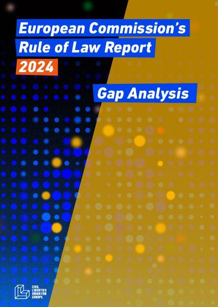 European Commission’s Rule of Law Report 2024: Gap Analysis / Reports ...