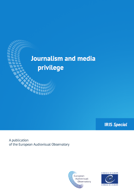 Journalism and media privilege / Reports and papers / Resources / Media ...