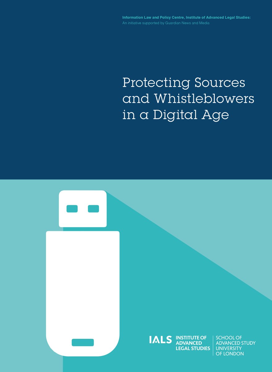 Protecting Sources and Whistleblowers in a Digital Age / Reports and ...